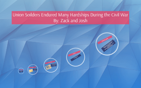 The union soldiers endured many hardships serving in the army during ...