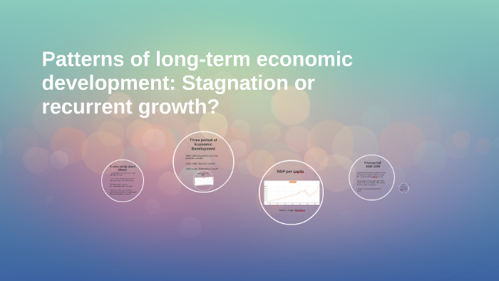 Patterns of long-term economic development: Stagnation or re by Ernest ...