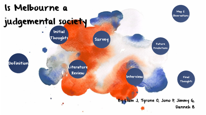 is Melbourne a judgmental society by Jonathan Phan on Prezi