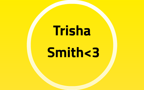 Trisha by Trisha Smith