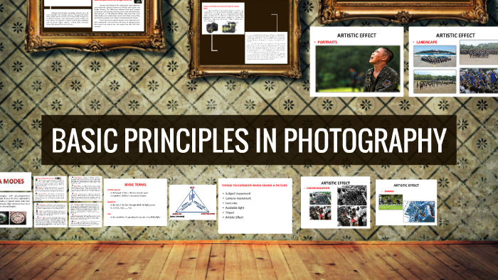 BASIC PRINCIPLES IN PHOTOGRAPHY by don buena on Prezi