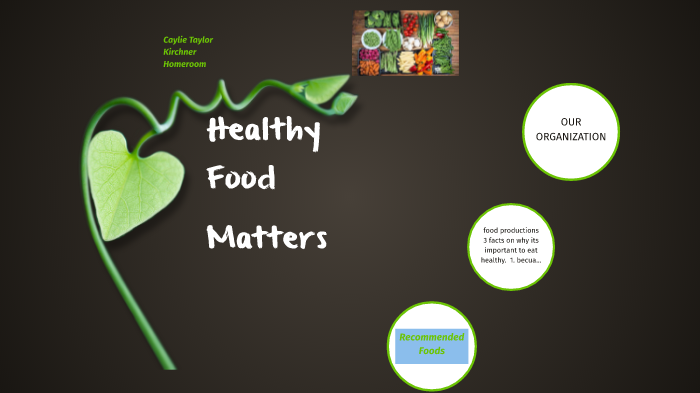 Healthy Food TED Talk by Serene Tillman on Prezi