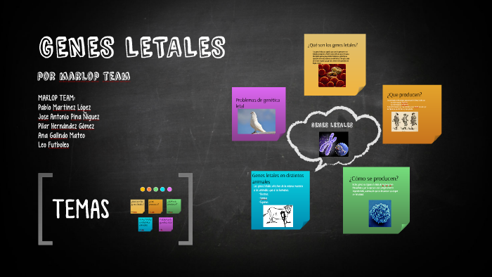 GENES LETALES by Pablo Martinéz López on Prezi