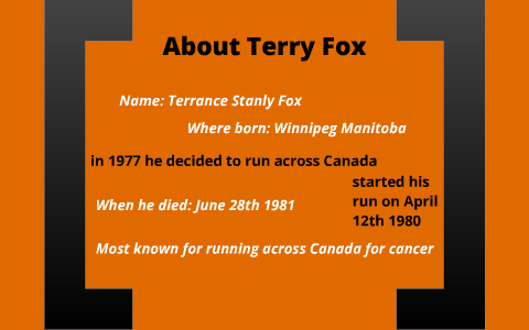 Why Terry Fox is my hero by caleb shantz on Prezi