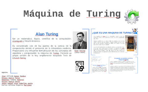 Máquina de Turing by ELITE USER MASTER on Prezi