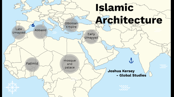 Islamic Architecture by Joshua Kersey on Prezi