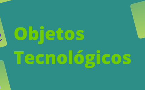 Objetos Tecnológicos TIC by Mei Mustar on Prezi