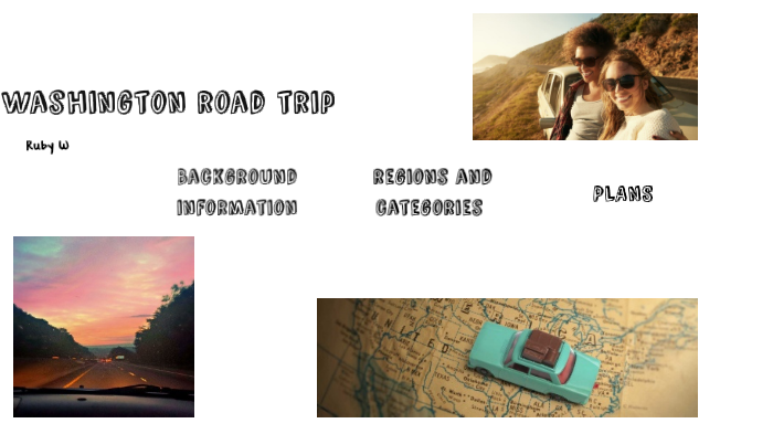 Washington road trip by Ruby Wakefield on Prezi