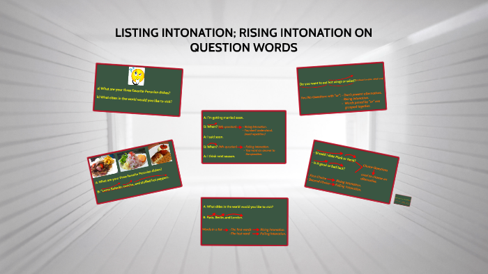 LISTING INTONATION; RISING INTONATION ON QUESTION WORDS (AP3) by ...