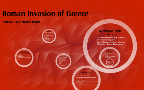 Roman Invasion of Greece by Anthony Kauer on Prezi