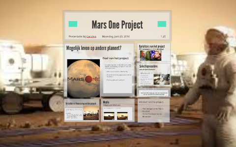 Mars One Project by Carolina Sierra Gonzalez on Prezi