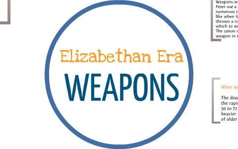 Elizabethan Era-Weapons by Tim Zhang on Prezi