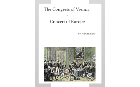 Congress of Vienna by William Shakespeare on Prezi