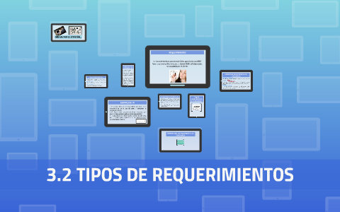 3.2 TIPOS DE REQUERIMIENTOS by Ariel Rose on Prezi