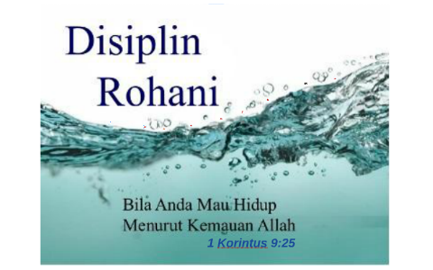 Disiplin Rohani by Johannes Christina on Prezi