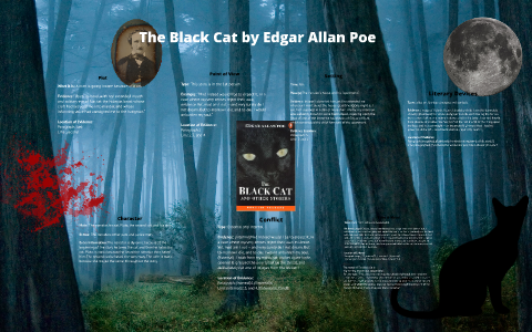 The Black Cat by Edgar Allan Poe by Catherine Hernandez on Prezi