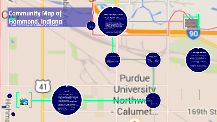Community Map of Hammond, Indiana by Tori Gandy on Prezi