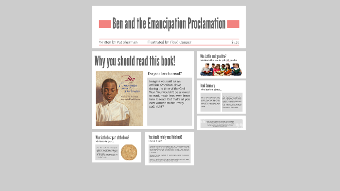 Ben and the Emancipation Proclamation by Christin Morris on Prezi
