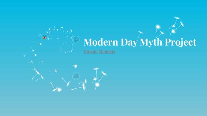 Modern Day Myth Project by