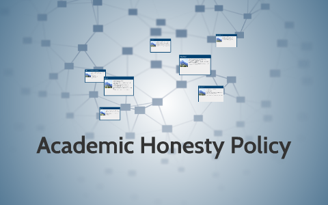 Academic Honesty Policy by Ekta Singh on Prezi