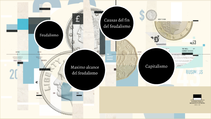 Fin De Modo Feudal Comercial Y Nacimiento Del Capitalismo By Pablo