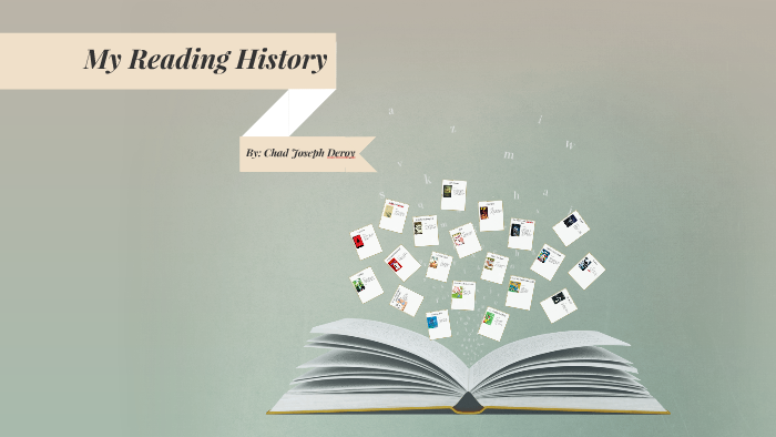 My Reading History by Chad Deroy on Prezi