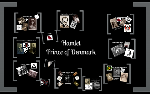 Hamlet Scrapbook by Jack Saleeby on Prezi