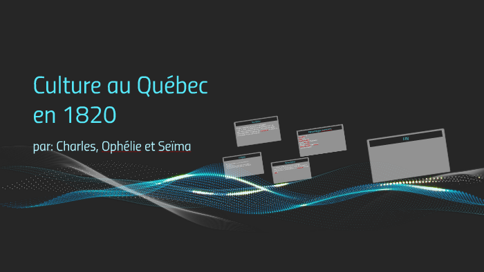 Culture au Canada en 1820 by ophelie poirier on Prezi