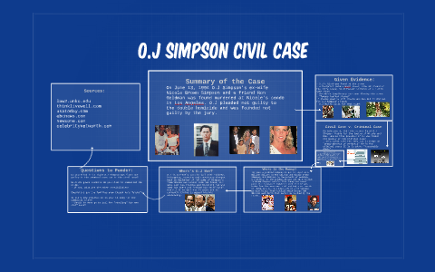 O.J Simpson Civil Case by Breanna Worthey on Prezi