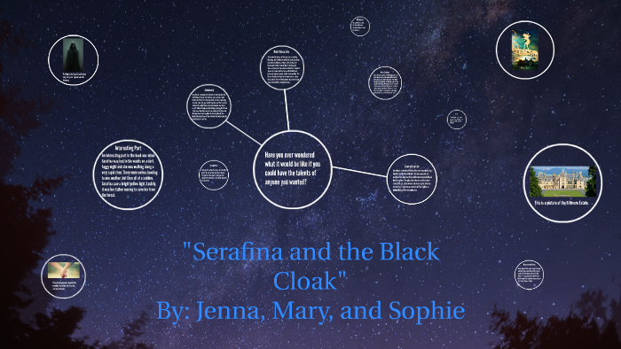 Serafina and the Black Cloak by mary rahal on Prezi