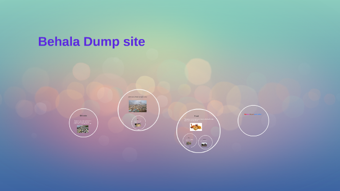 Behala Dumpsite by Kristy Woods on Prezi