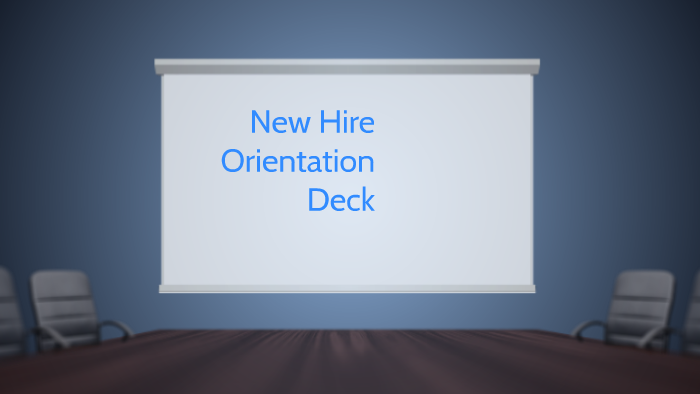 New Hire Orientation Deck by Danny O on Prezi