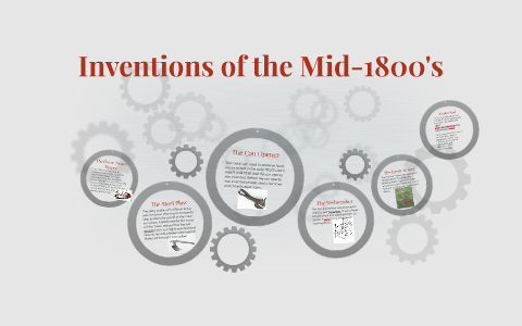 Inventions of the Mid-1800's by jakob neu on Prezi
