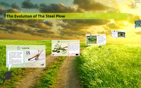 The Evolution of The Steel Plow by Ricky Nguyen on Prezi