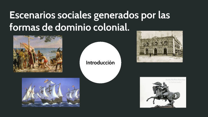Esenarios sociales generados por las formas de dominio colonial. by ...