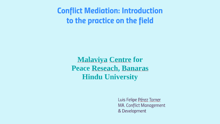 Introduction to mediation by Luis Torner on Prezi