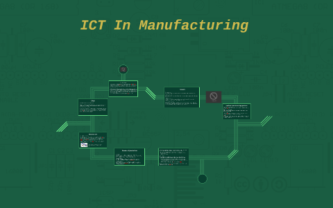 ICT In Manufacturing by Alex Redfearn on Prezi