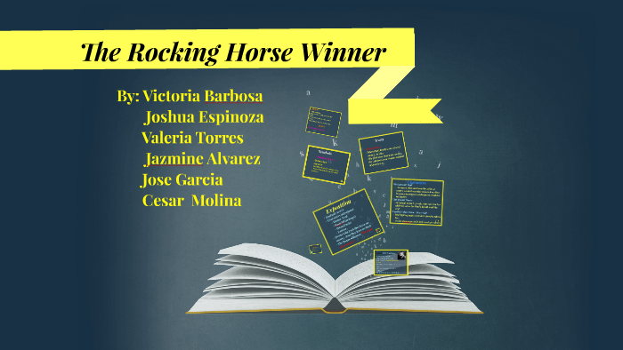 The Rocking Horse Winner by on Prezi