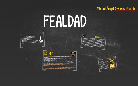 FEALDAD by Angy Bonilla Saavedra on Prezi
