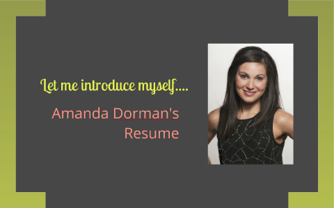 Amanda Dorman's Resume by Amanda Dorman on Prezi