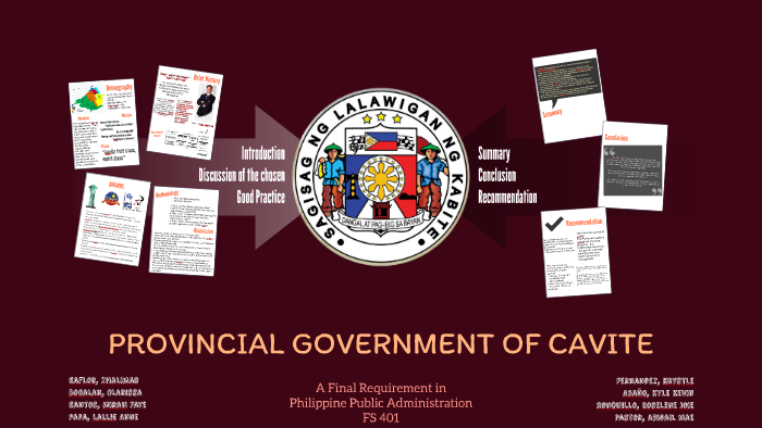 PROVINCIAL GOVERNMENT OF CAVITE by Faye Santos on Prezi