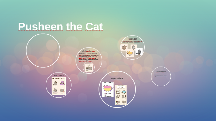 Pusheen the Cat by Ava McRae on Prezi