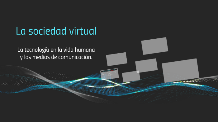 La sociedad virtual by Luna Vilar Guidi