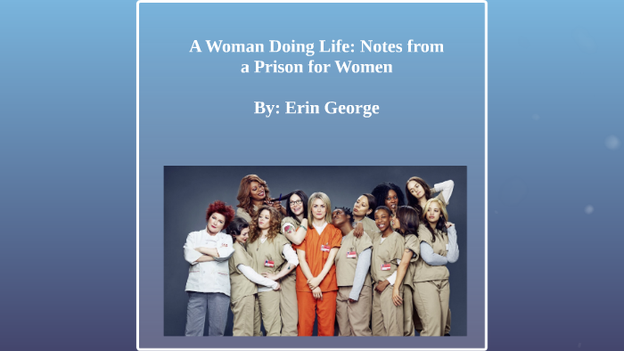 A Woman Doing Life: Notes from a Prison for Women by Mackenzie Sisson ...