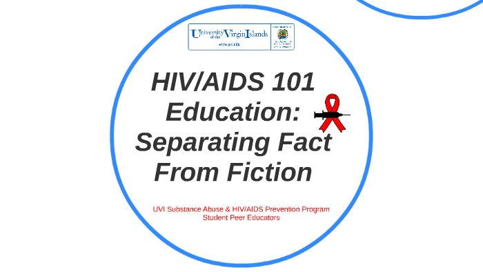 HIV 101 by UVI SPE on Prezi