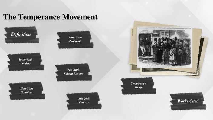 The Temperance Movement by Kaitlyn Balding on Prezi