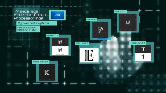 Kode Huruf Pada Processor Intel by Yusron Kiki on Prezi
