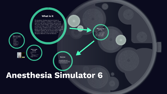 Anesthesia Simulator 6 by Jesus Barron on Prezi