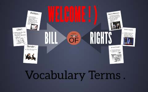 Bill of Rights vocabulary by Camilo Vega on Prezi
