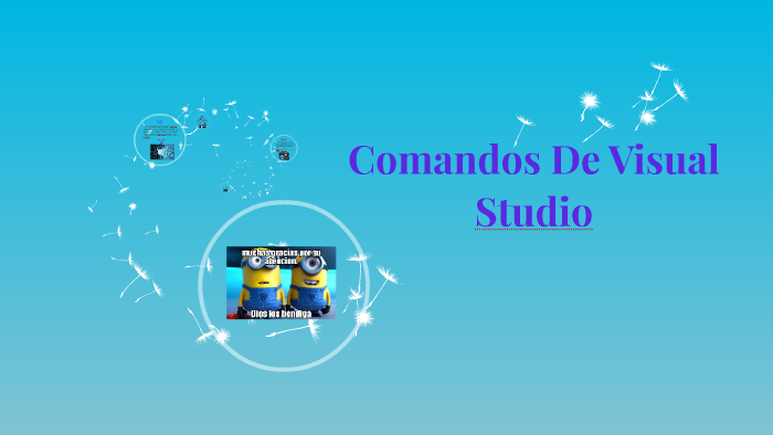 Comandos De Visual Studio by Erika Chaves on Prezi